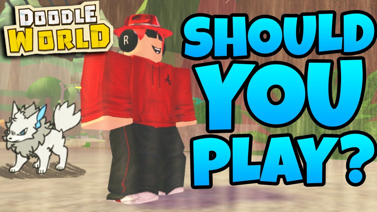 Is It Worth Playing DOODLE WORLD? (Roblox) - YouTube