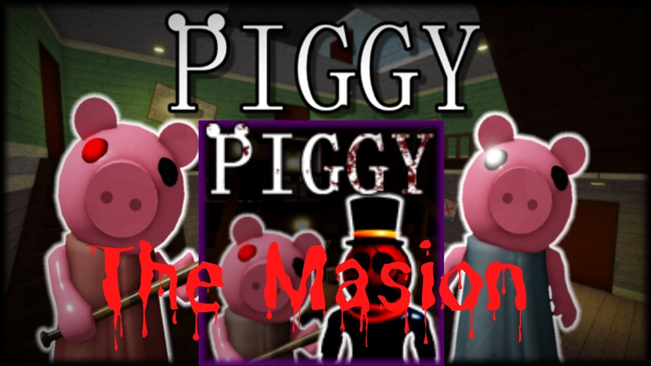 Piggy MANSION CHAPTER | Roblox - YouTube