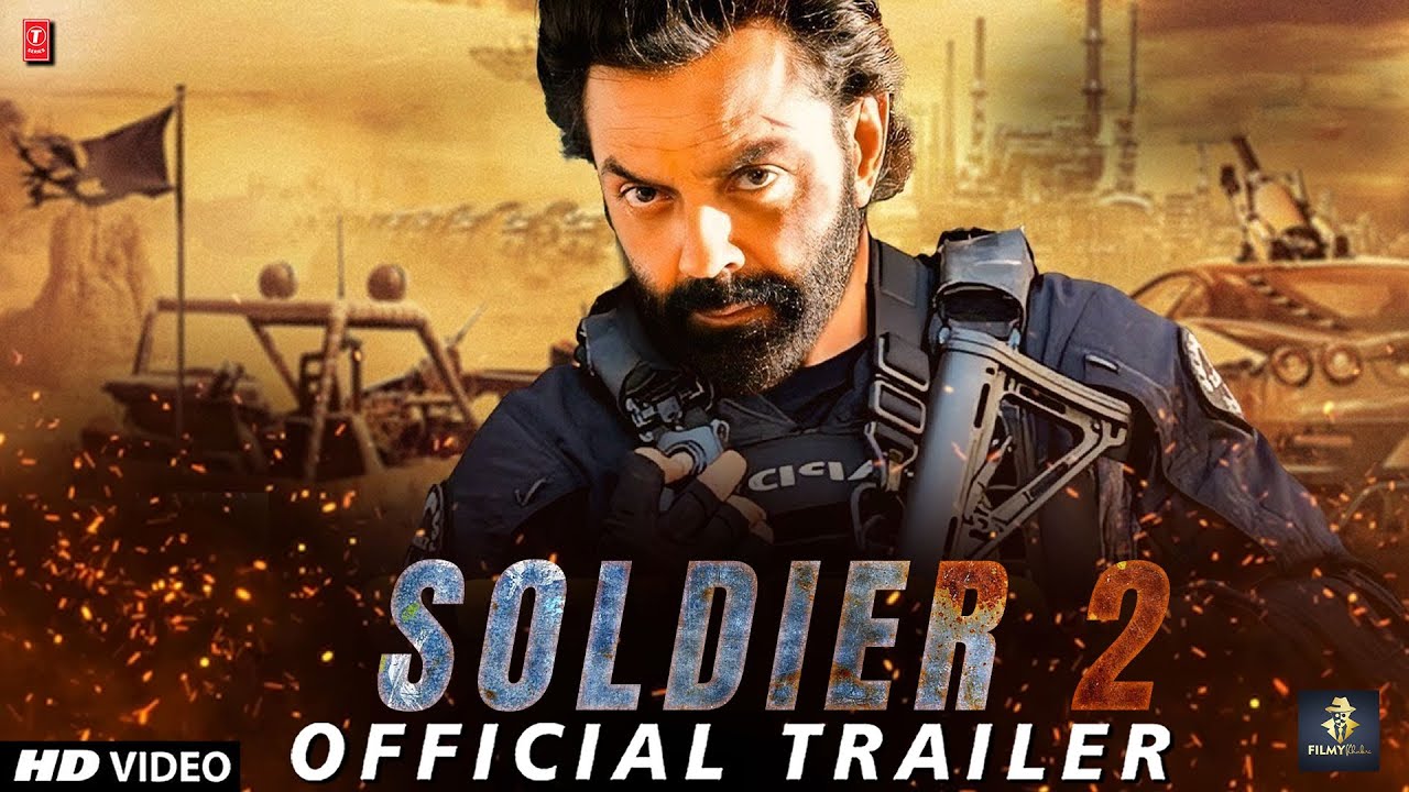 Soldier 2 | Official Trailer | Bobby Deol | Sunny Deol | Soldire 2 ...