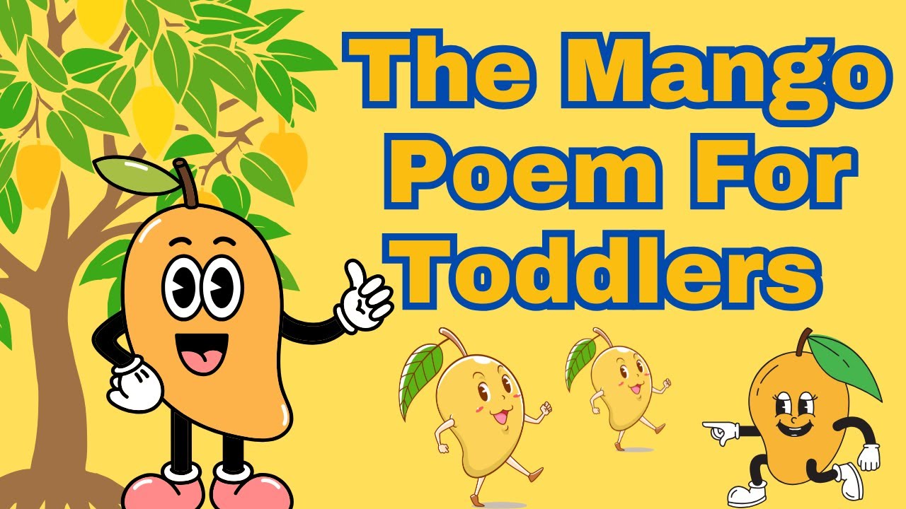 The Mango Poem For Toddlers | The Mango Song | Boom Boom Kidz TV #mango ...