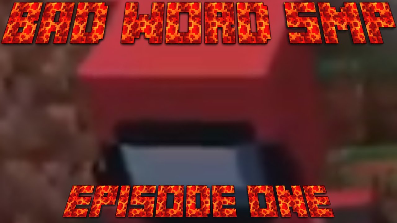 Bad Word SMP | 'Trailer' | Minecraft - YouTube