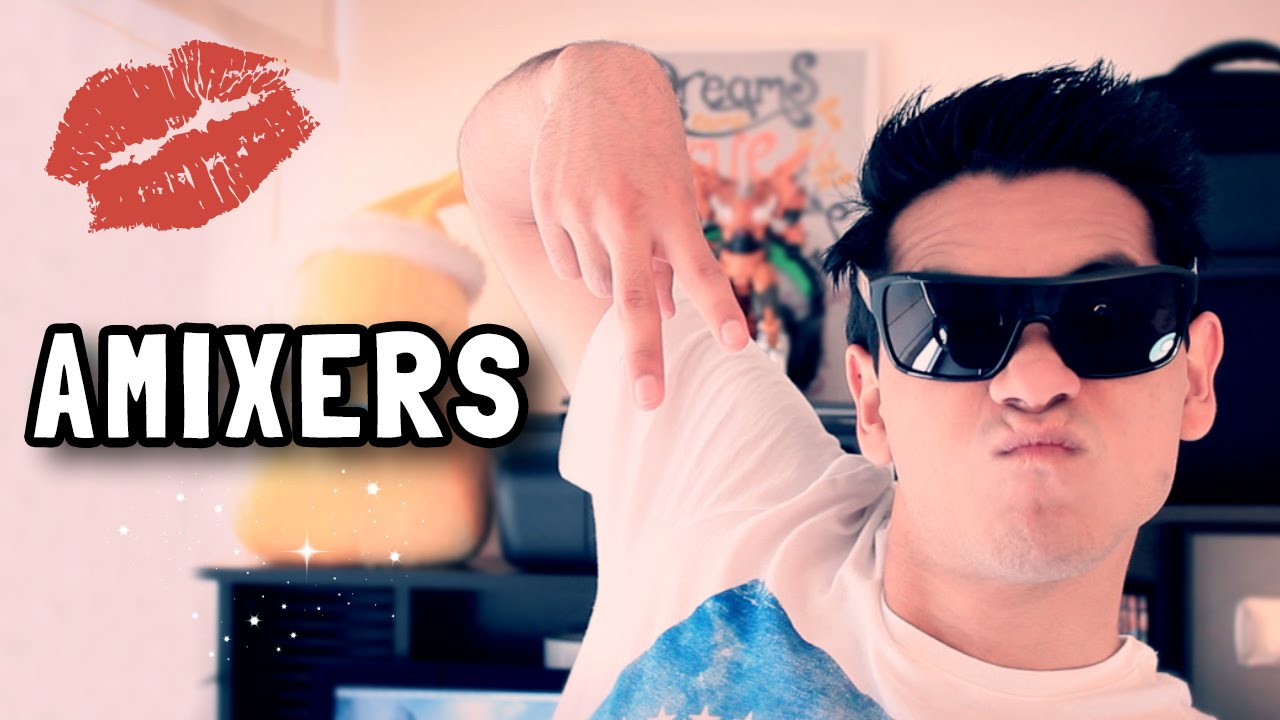 CÓMO SER AMIXER | ANDYNSANE - YouTube