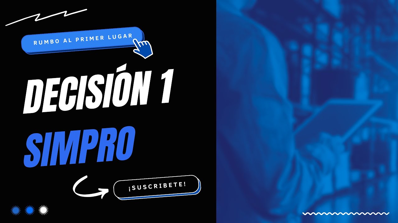 🔵 Primera decisión SIMPRO - LABSAG - YouTube