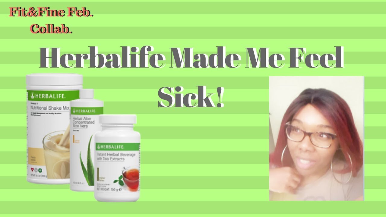 Fit&Fine Collab- Herbalife Made Me Feel Sick!?! - YouTube