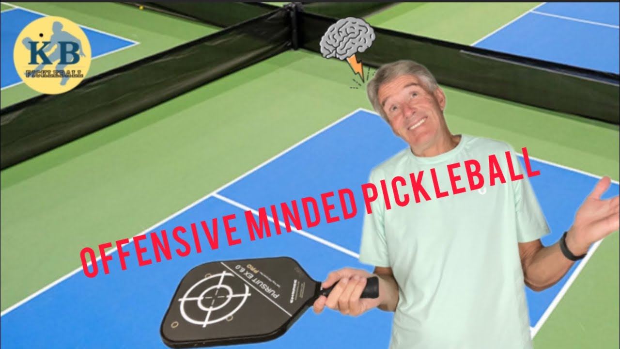 Kevin’s Pickleball Tips: Be An Offensive Minded Pickleball Player - YouTube