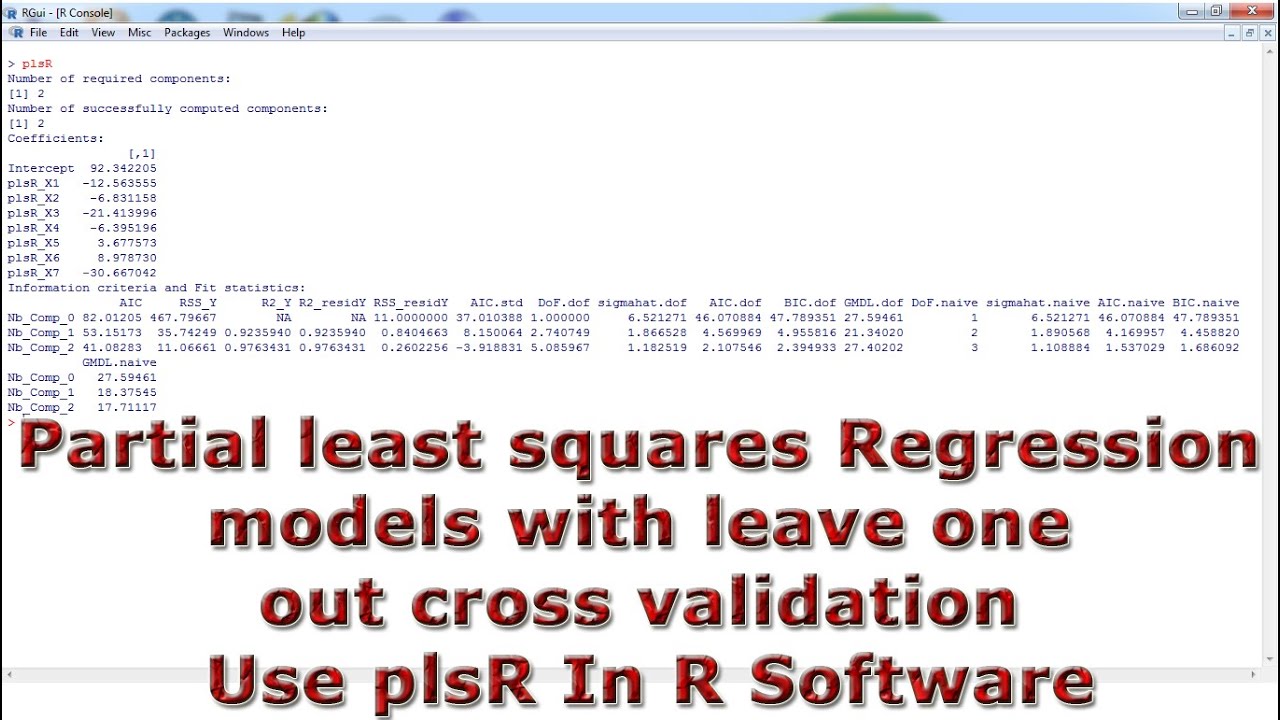 Partial Least Squares Regression Models With Leave One Out Cross Validation Use Plsr In R