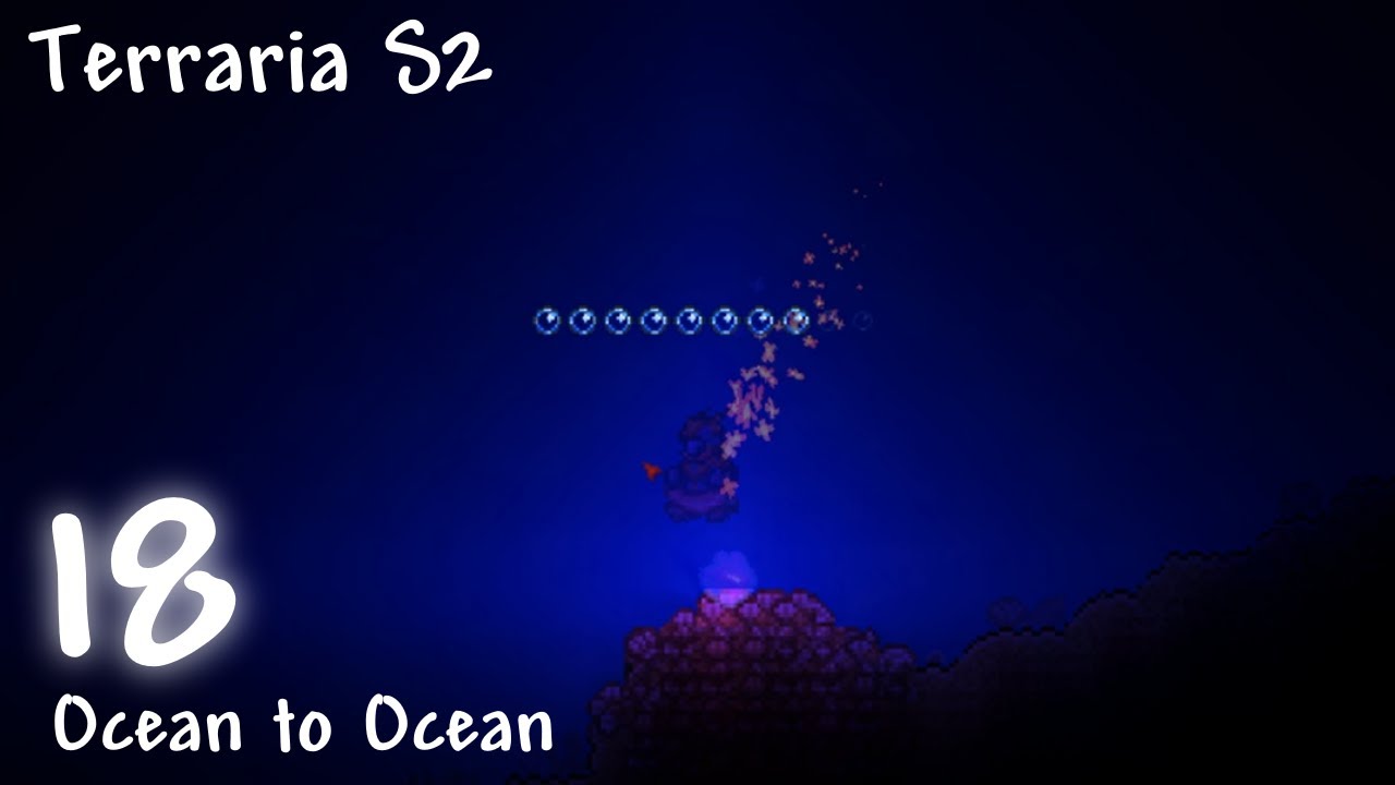 Terraria - Ocean to Ocean [18] - YouTube