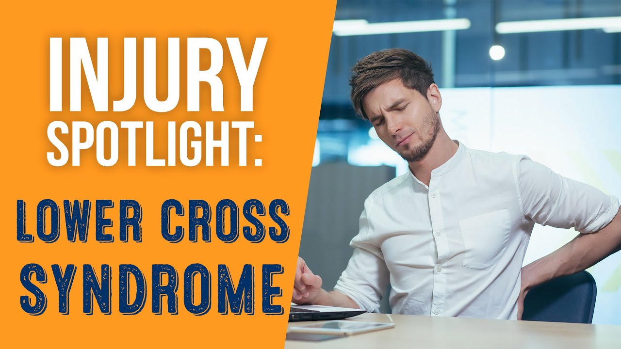 What is Lower Cross Syndrome? - YouTube