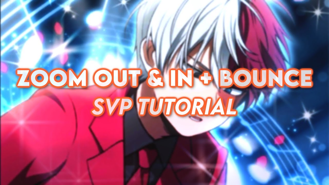 smooth zoom out & in + bounce | svp tutorial - YouTube