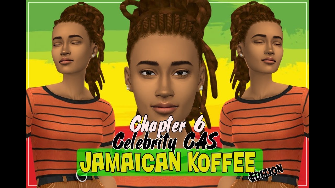SIMS 4 CAS| | REGGAE SENSATION 💛💚 KOFFEE EDITION!! C-A-S Celebrity ...
