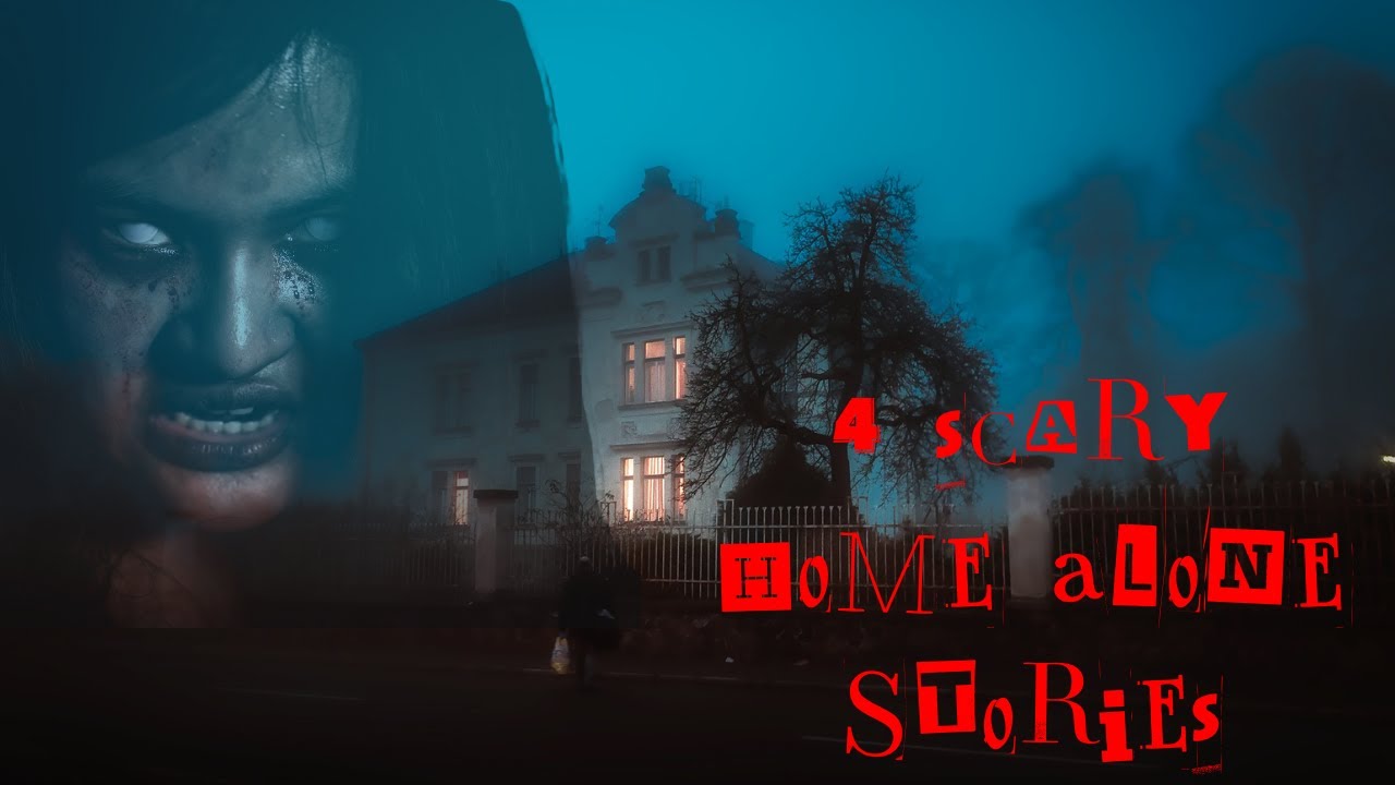 4 True Scary Home Alone Horror stories |True life story - YouTube