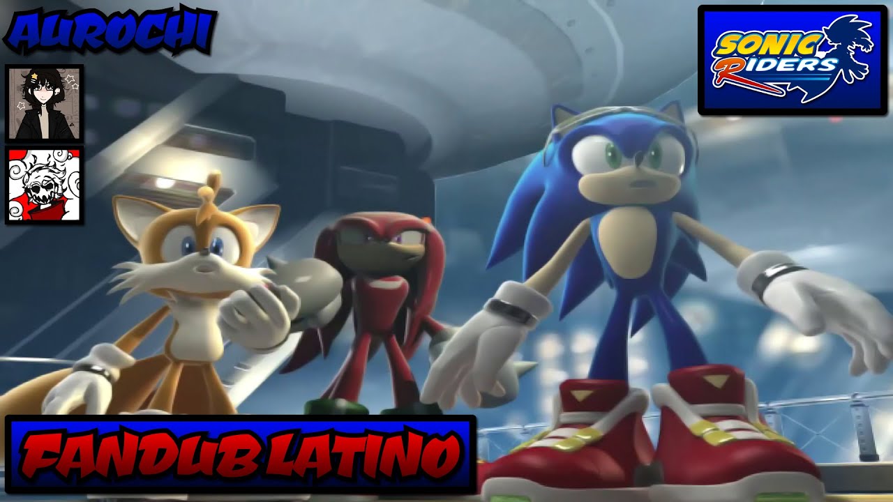 Sonic Riders Intro Fandub Latino Youtube