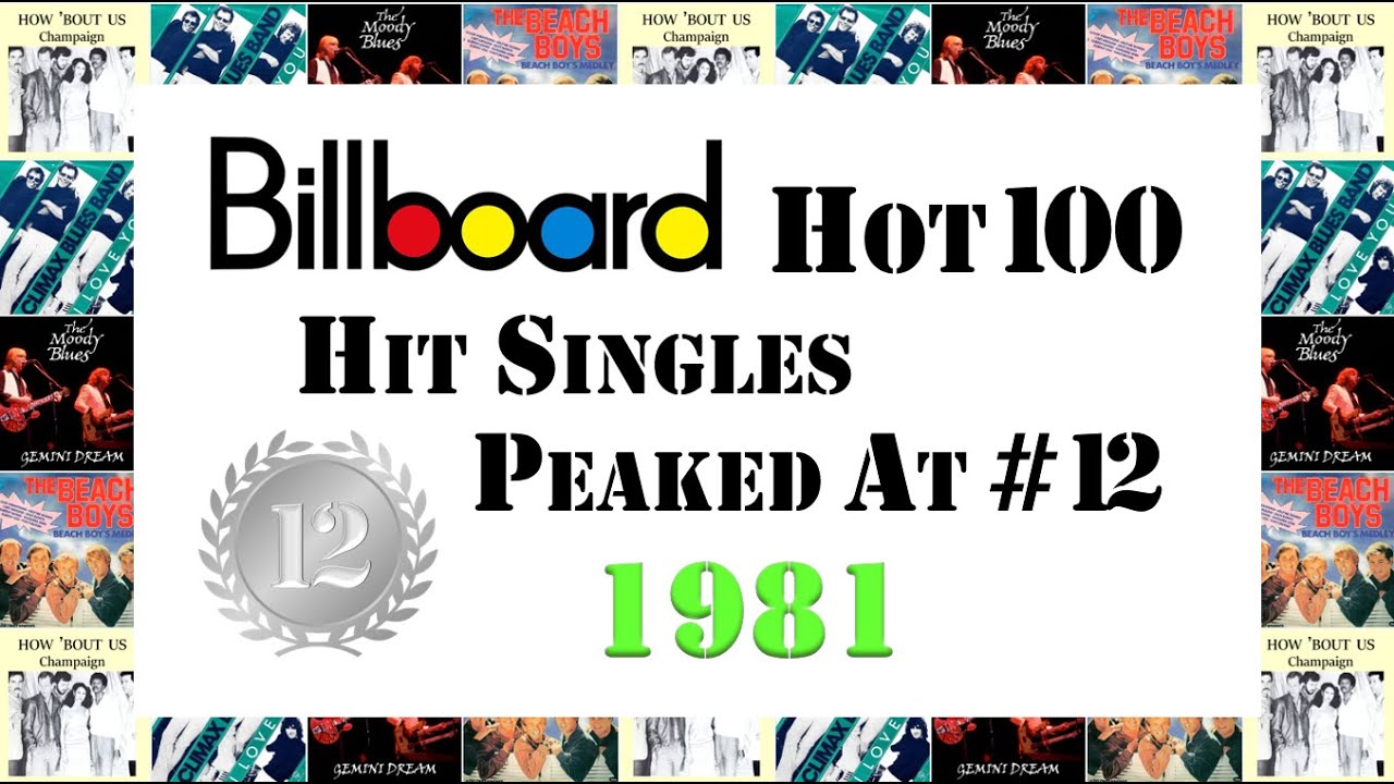 Hit Singles peaked at No.12 in 1981 / Billboard Hot 100 / American ...