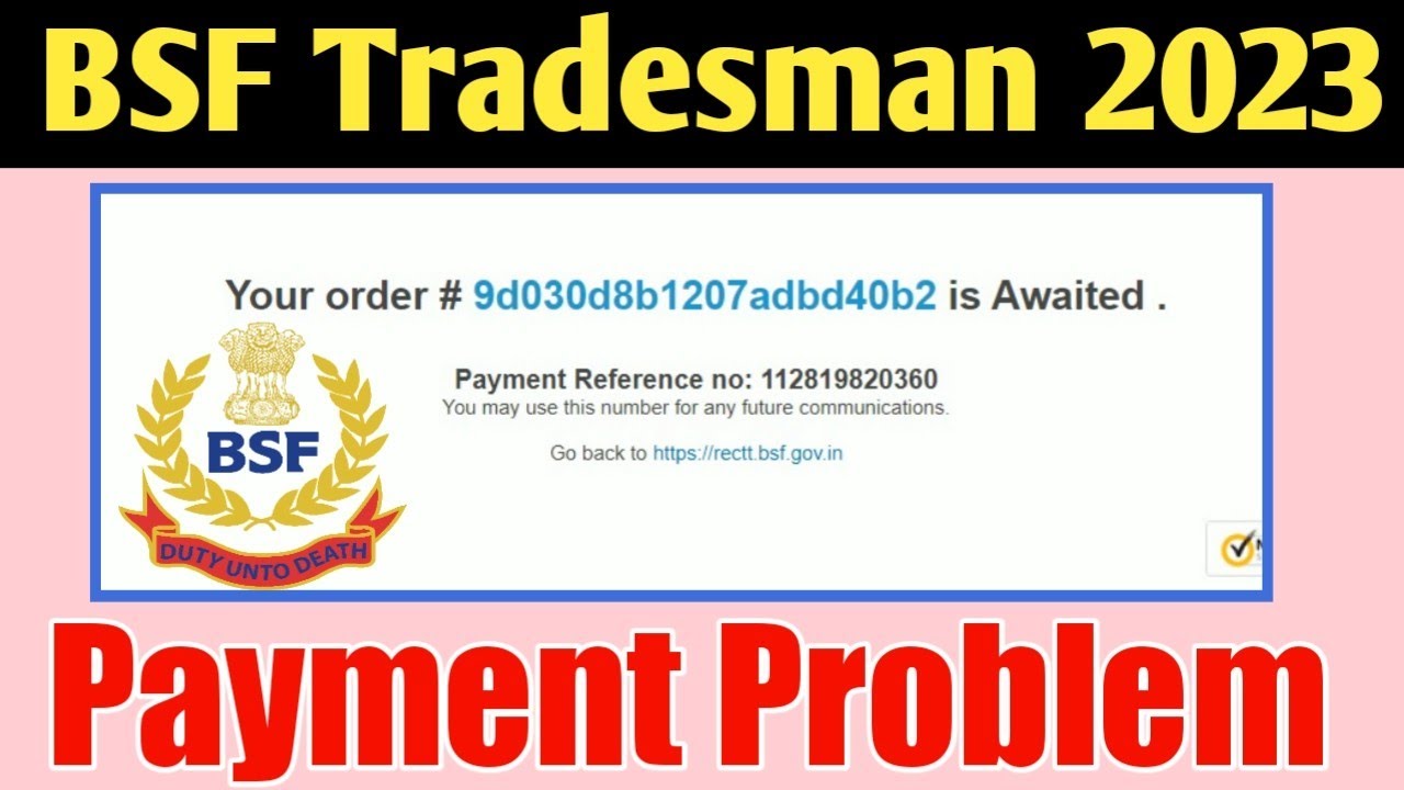 BSF Online Form 2023 Payment Problem | BSF Tradesman payment Problem ...