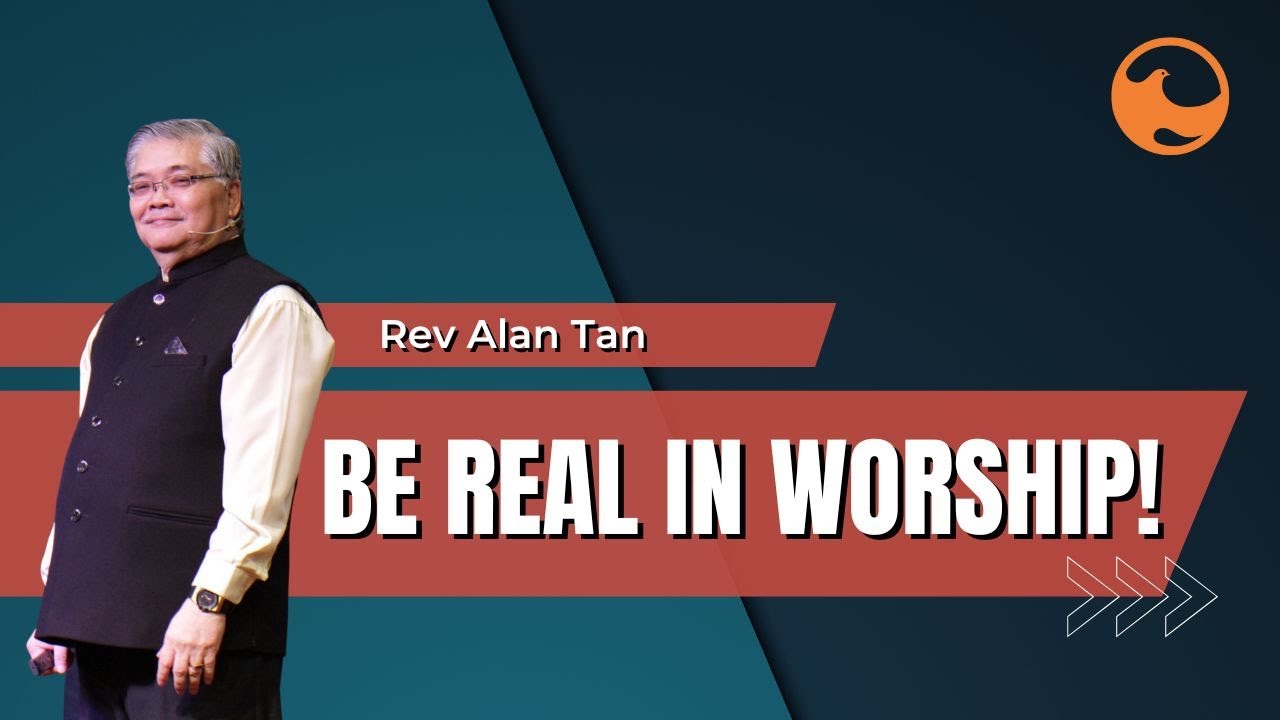 Harvest Online | Mar 16 | Be real in Worship! | Rev Alan Tan - YouTube