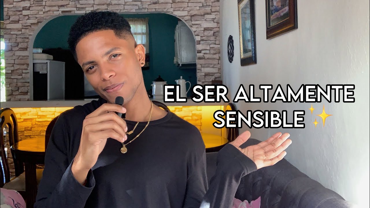 El ser altamente sensible - YouTube