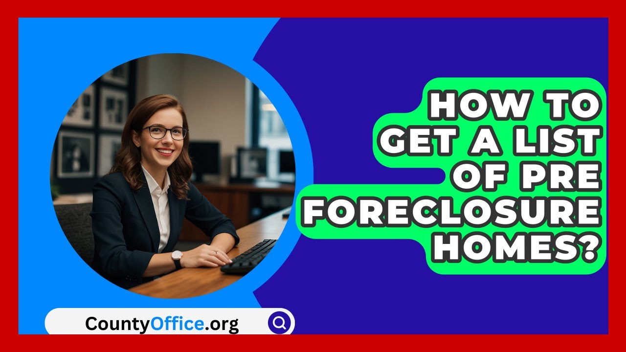 How To Get A List Of Pre Foreclosure Homes? - CountyOffice.org - YouTube