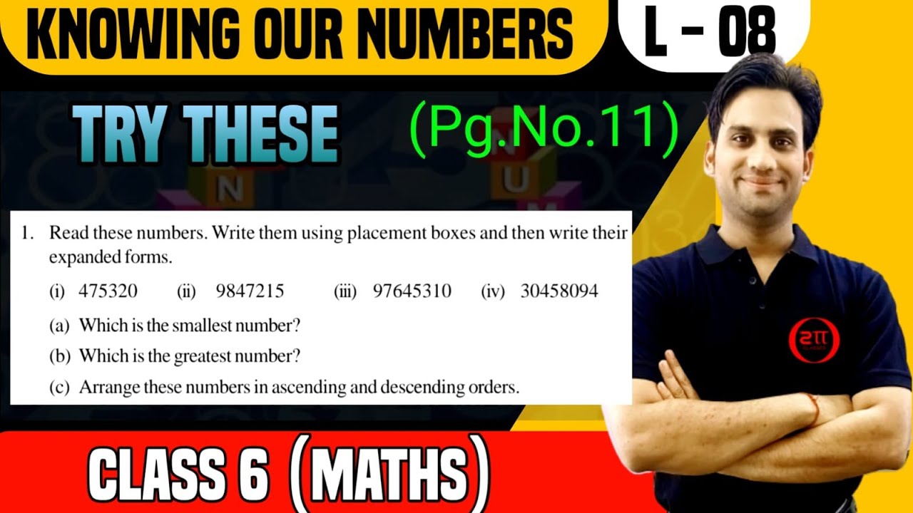 6 Class Maths | Knowing Our Numbers 08 | Try These Ques 1 pg.no.11 ...