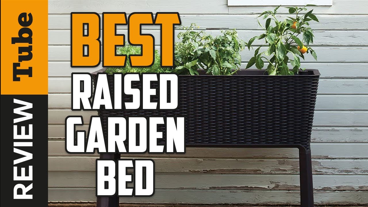Garden Bed Best Raised Garden Beds 2022 Buying Guide Youtube