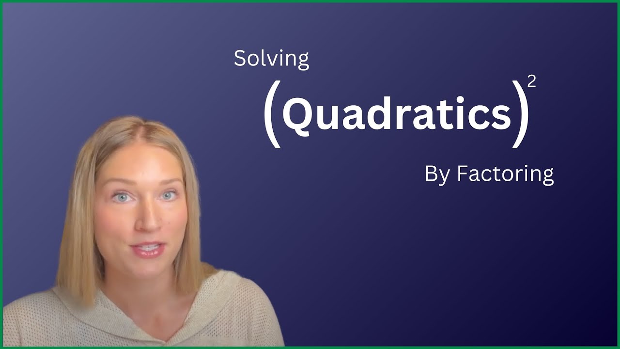 Solving Quadratics By Factoring (3) - Factor By Grouping - YouTube