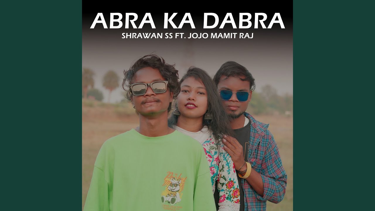 Abra Ka Dabra - YouTube