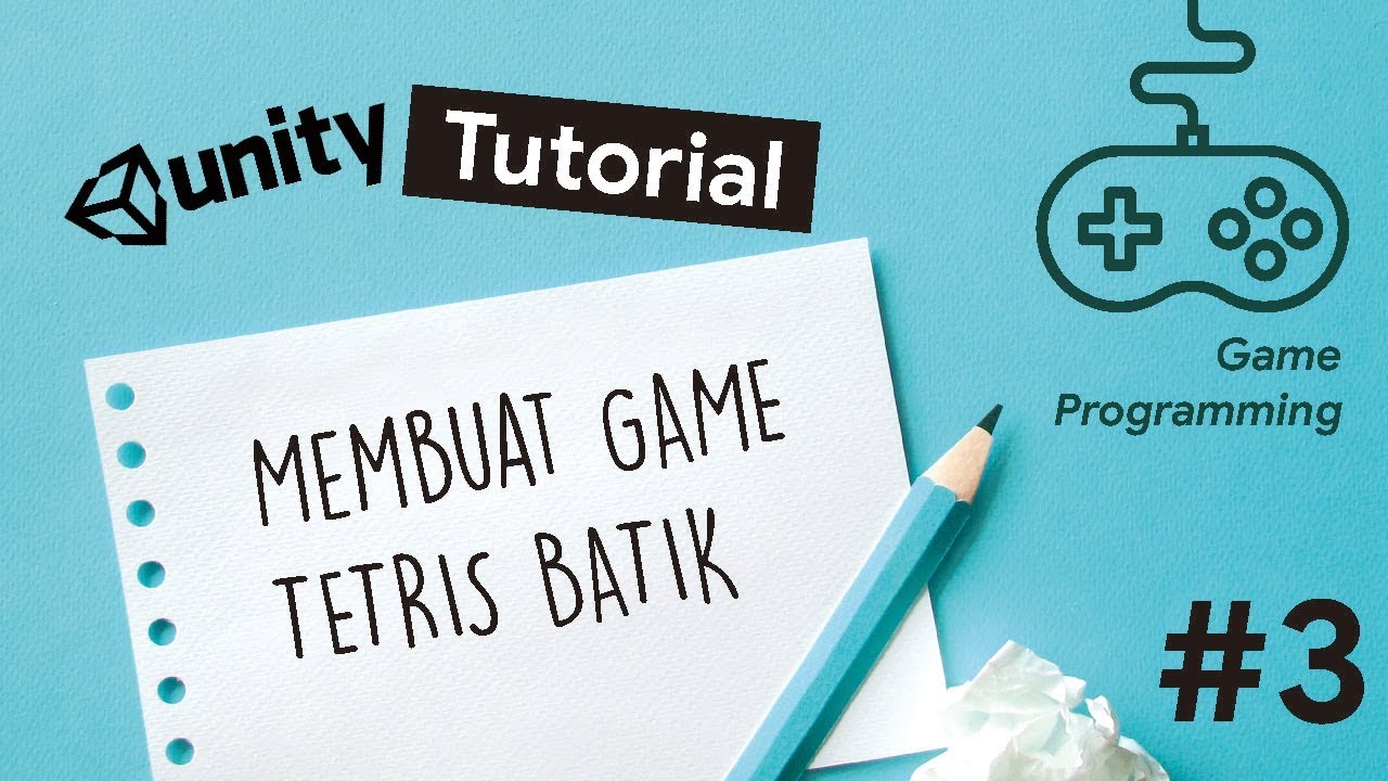 Game Tetris Batik - Tutorial 3 Unity3D Game Programming - YouTube