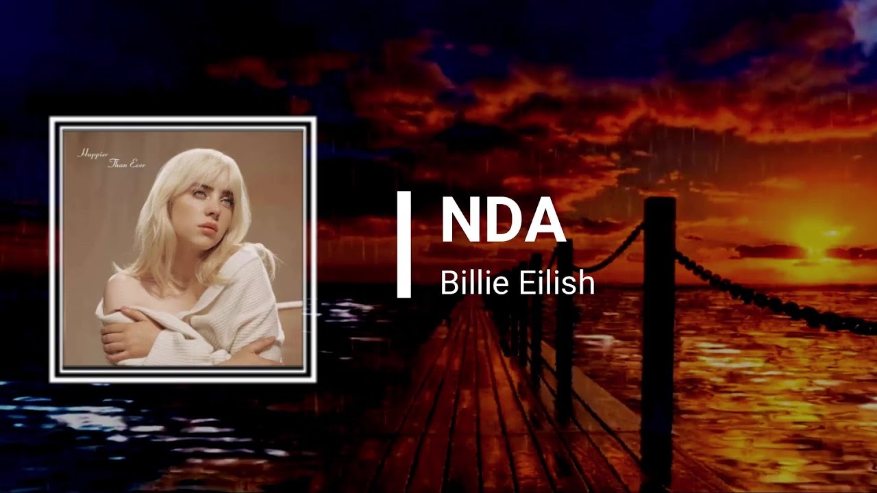 Billie Eilish - NDA (Lyrics) - YouTube