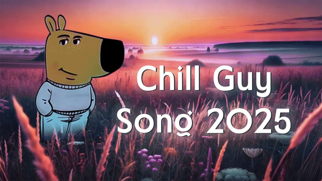 Just a Chill Guy Song 1.2 Hours 2025 (New) @888-Hz-yo #chillmusic # ...
