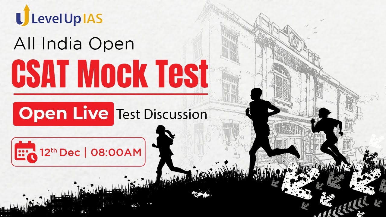 All India Open CSAT Mock Test Discussion UPSC CSE Prelims 2023 By all-india-open-csat-mock-test-discussion-upsc-cse-prelims-2023-by