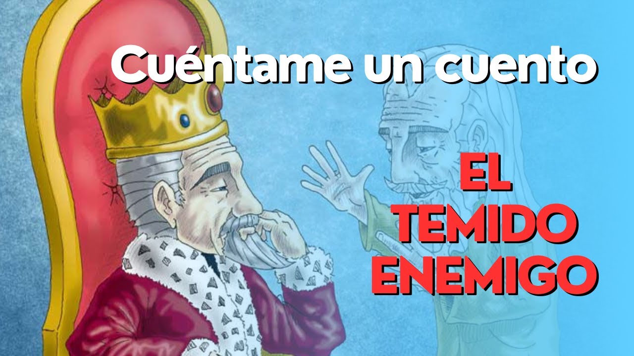 El TEMIDO ENEMIGO - CUENTO de JORGE BUCAY | CUENTOS para REFLEXIONAR 📘 ...