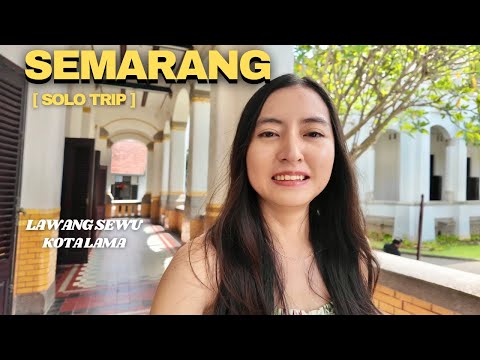 Sendirian ke Tempat Angker: Explore Lawang Sewu & Kota Lama Semarang 2026