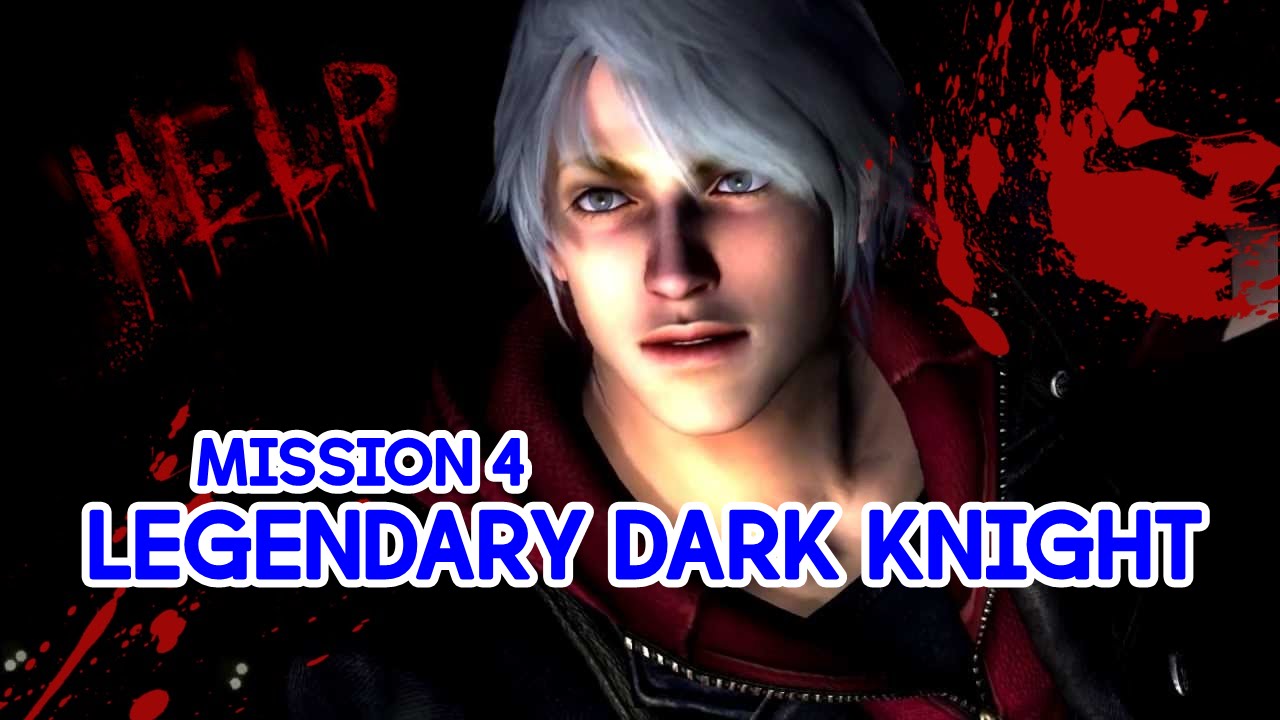 DMC4 - Legendary Dark Knight MISSION 4 - YouTube