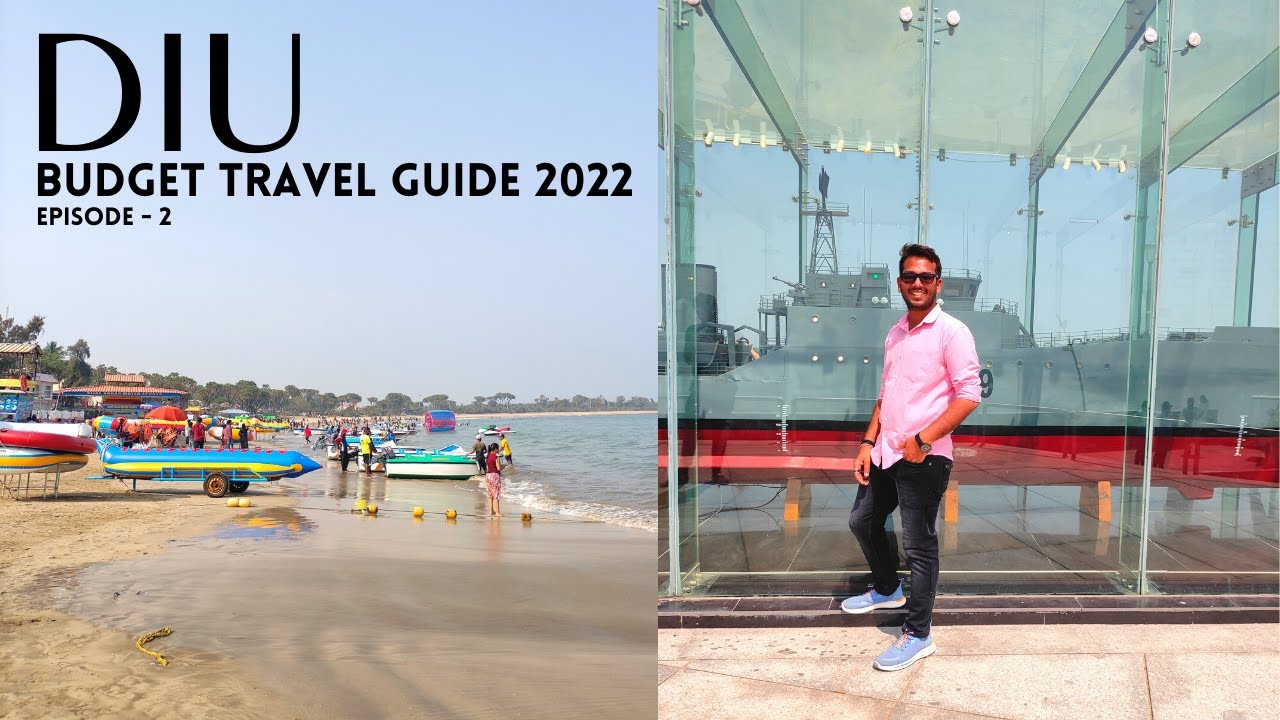 Diu Tour Plan Ep-2 | Places to See in Diu | INS Kukri & Nagoa Beach ...