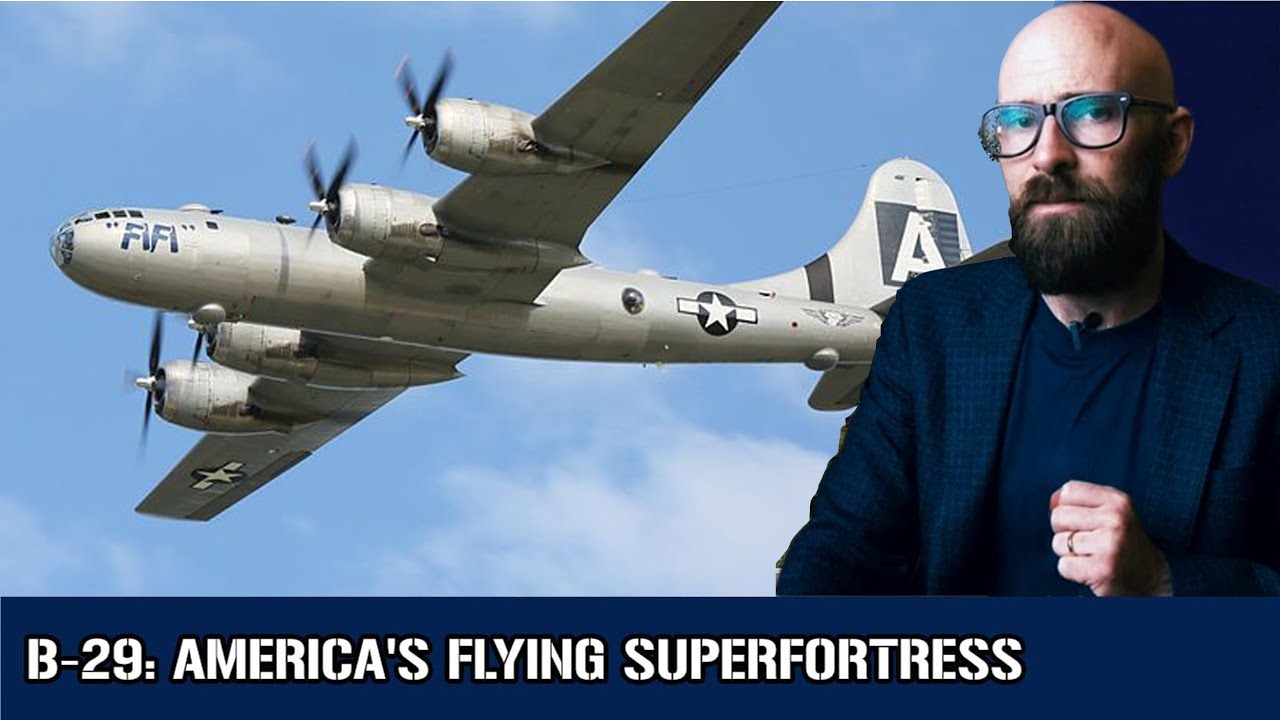 The B-29: America's Flying Superfortress - YouTube