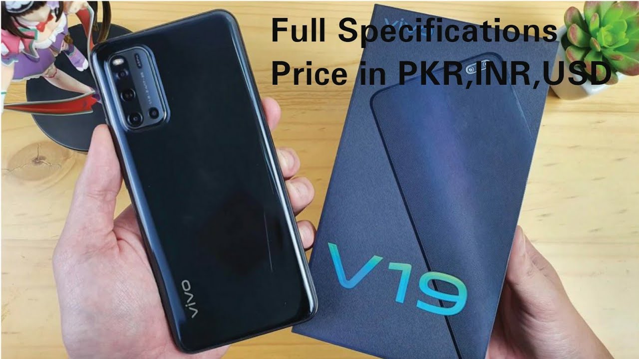Vivo V19 | price in PKR,INR,USD | full specifications |tech and wheels ...