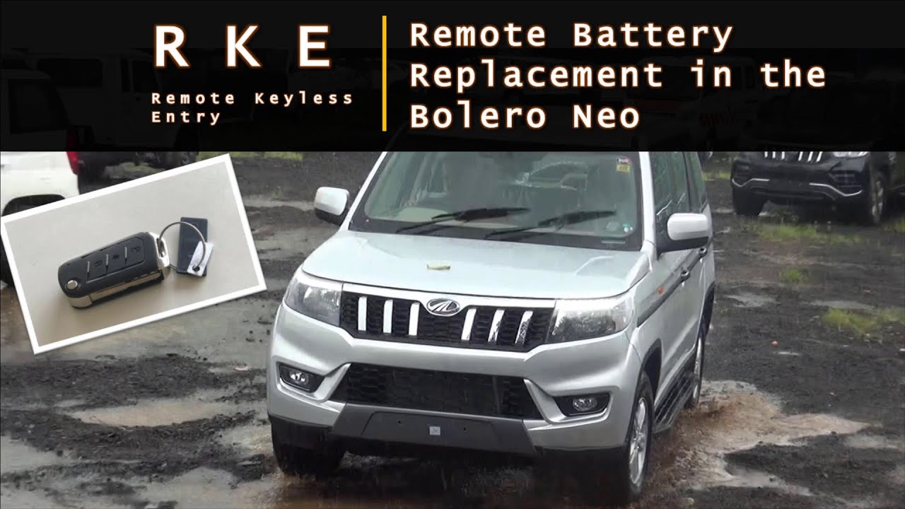 Bolero Neo | RKE Remote Battery Replacement - YouTube