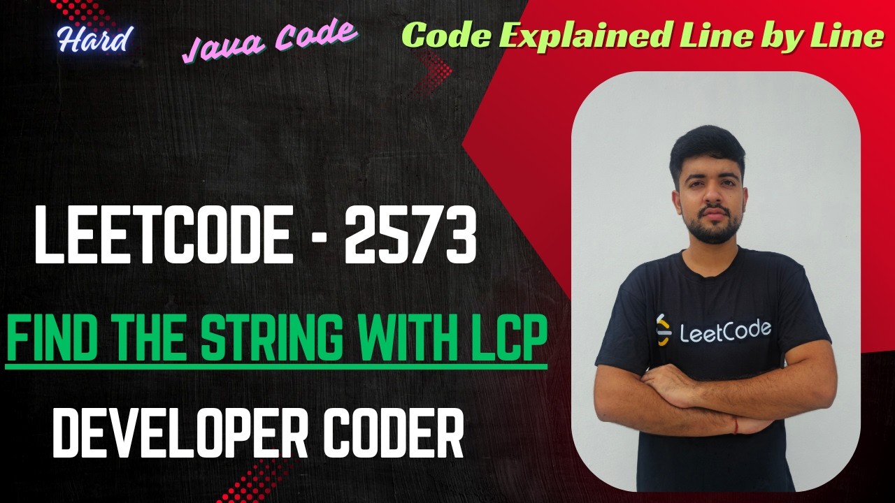Find the String with LCP | LeetCode 2573 | Java Code | Developer Coder ...