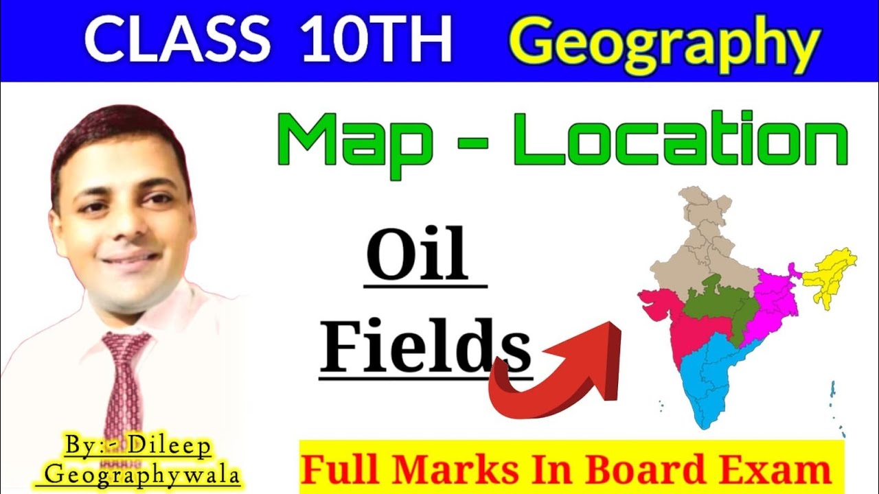 Major Oil Fields Of India Class 10th Social Science By Dileep major-oil-fields-of-india-class-10th-social-science-by-dileep