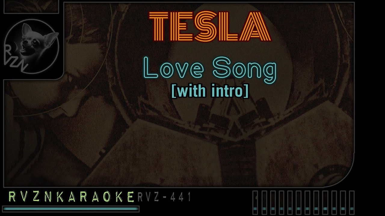 TESLA - "Love Song (with intro)" Karaoke - YouTube