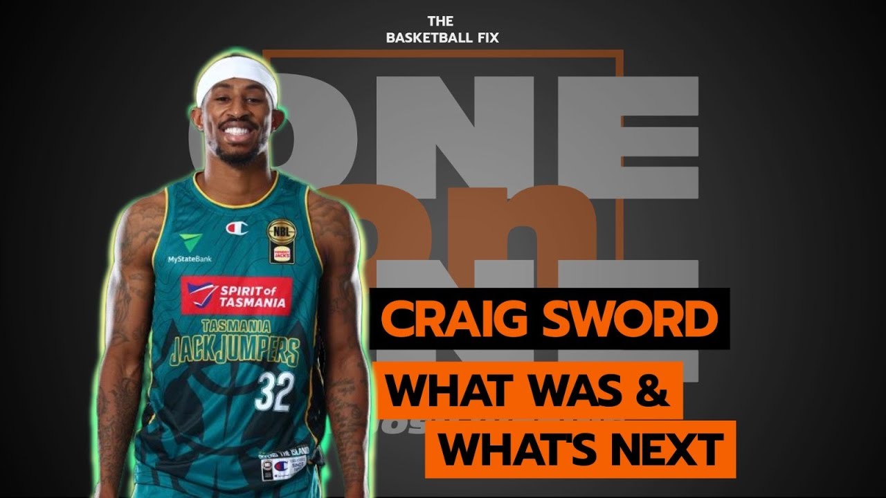 One On One | Craig Sword | His Departure From The Tasmania JackJumpers ...