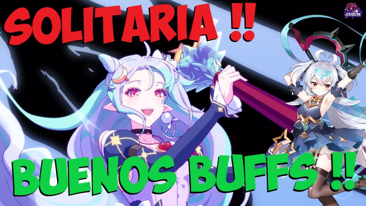 BUFFOS A SOLITARIA Y DESIGNER LILIBET !! ¡¡ EPIC SEVEN NOS HACE CASO ...