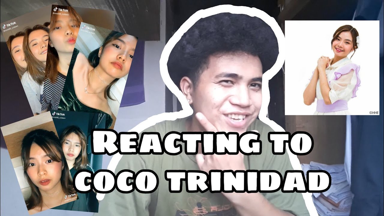 Reacting to Coco Trinidad - YouTube
