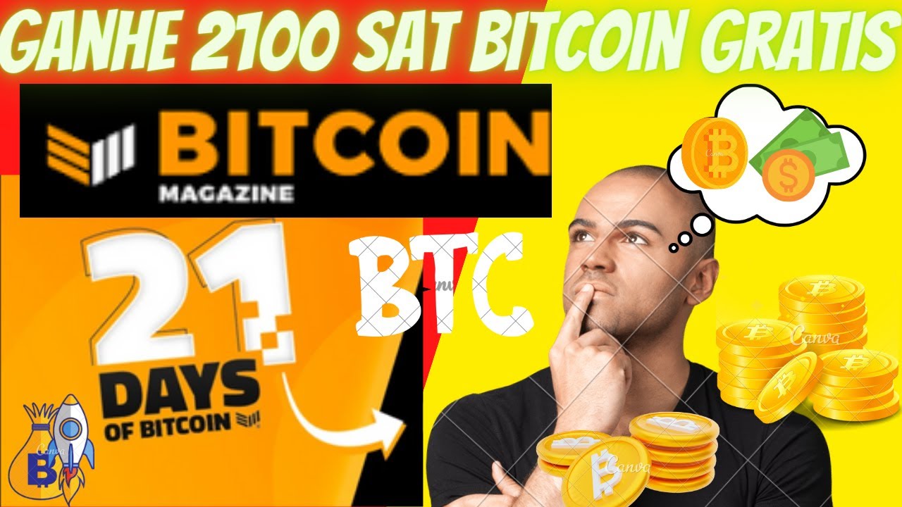 Ganhe 2100 satoshis de bitcoin gratis free com a campanha DO APP ...