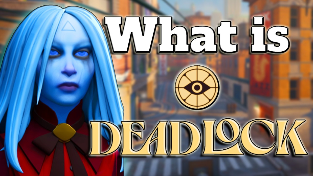 Why Deadlock is Taking Over - YouTube