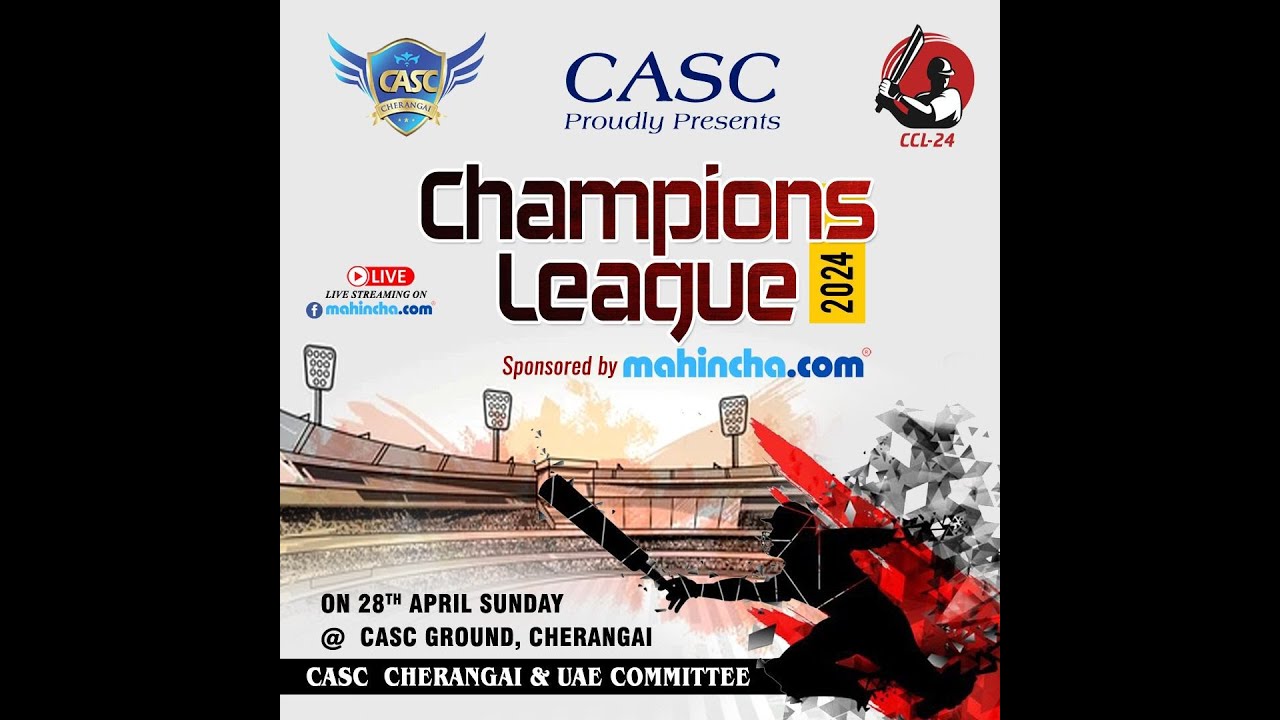 Mahincha.com- CASC CHAMPIONS LEAGUE | 2024 | CHERANGAI | KASARGOD ...