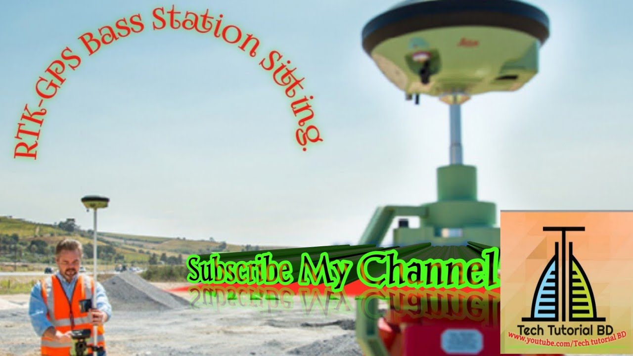 RTK GPS এর Base Station Settings. RTK GPS বাংলা টিউটোরিয়াল। #Total ...