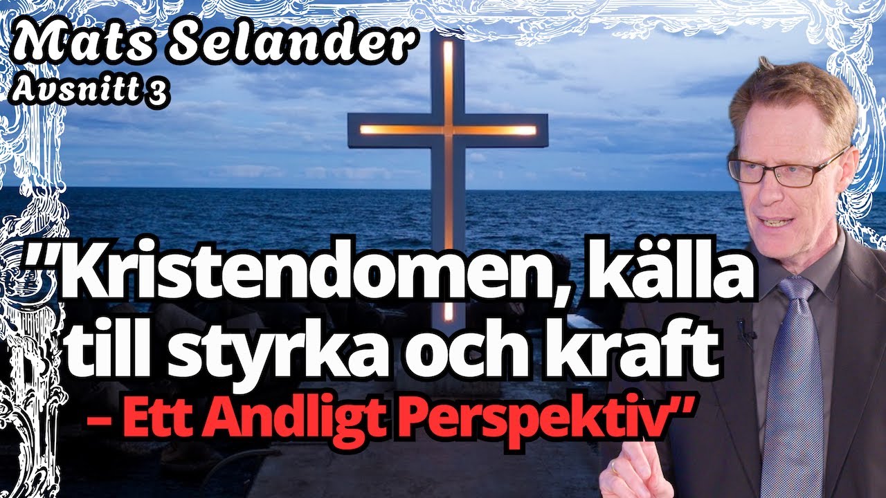 ”Jesus, Ledarskap & Vår Tids Krav på Självutveckling” - Mats Selander ...
