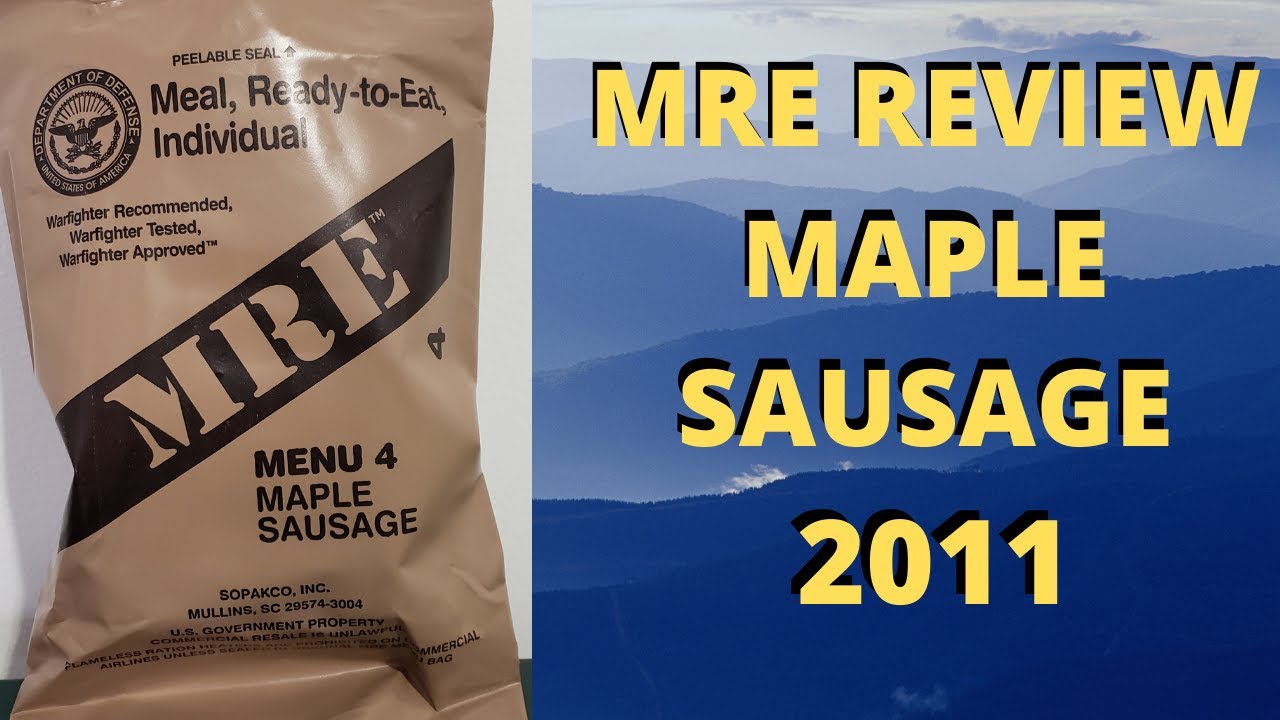 MRE Review Menu #4 Maple Sausage (2011) - YouTube