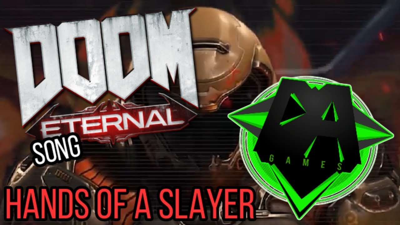 (DOOM ETERNAL SONG) Hands of A Slayer (FAN LYRIC VIDEO) - YouTube
