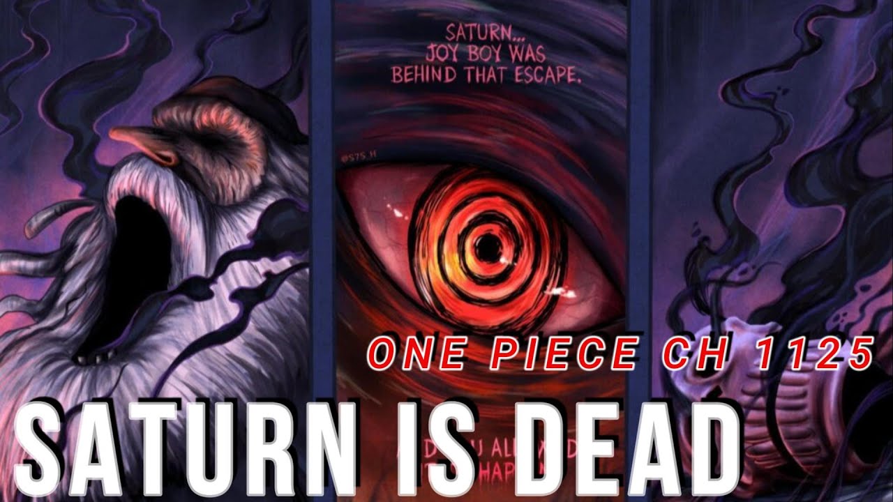 Saturn Died??? 😱😱|| FINAL VILLAN POWER ONE PIECE || Chapter 1125 Review ...